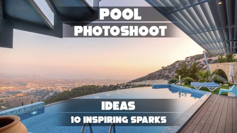 Pool Photoshoot Ideas: 10 Sparks
